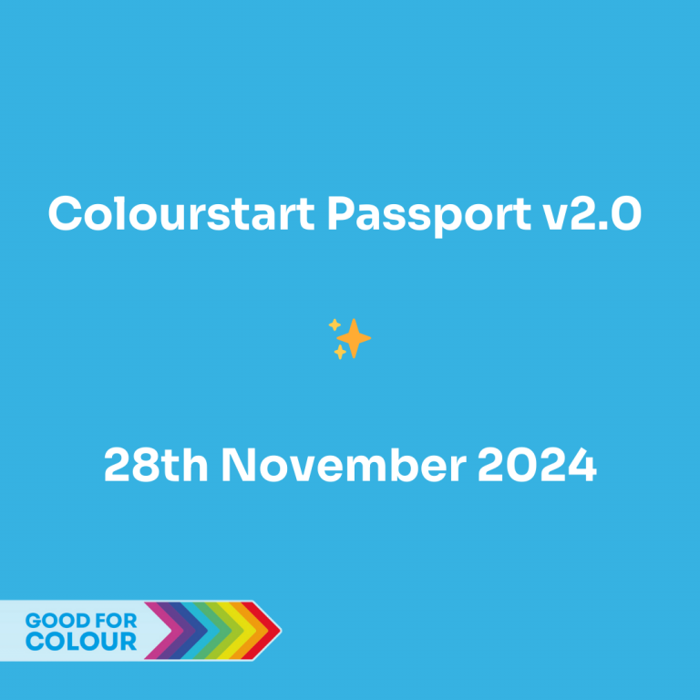 Good for Colour. Colourstart Passport is evolving. – Colourstart